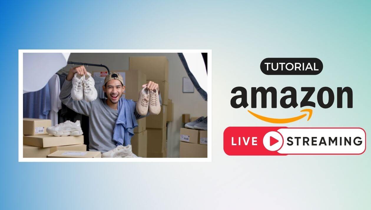 How to Live Stream on Amazon Live? Go live with a Pre-recorded Video